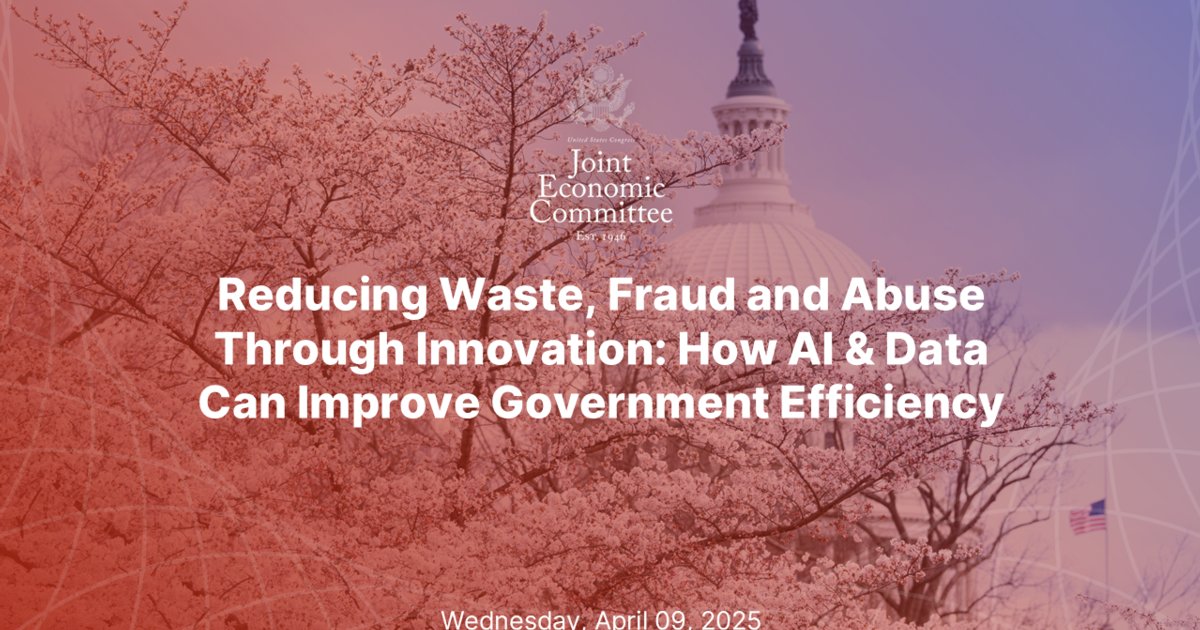 Reducing Waste, Fraud and Abuse Through Innovation: How AI & Data Can ...