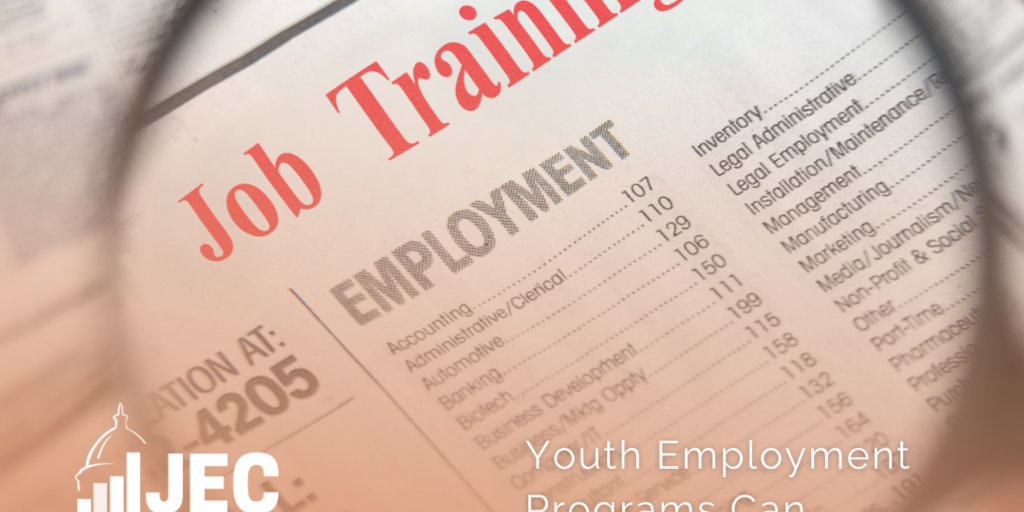 Youth Employment Programs Can Grow the Economy, Expand Opportunity, and ...